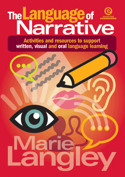 Essential Resources | The Language of Narrative by Marie Langley